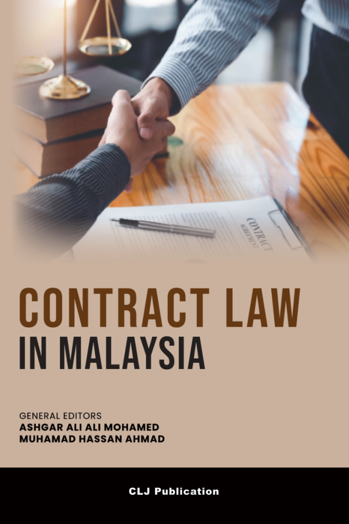 Contract Law In Malaysia – CLJ Contract Law In Malaysia – CLJ